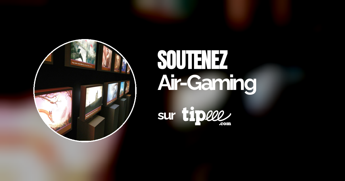 Air-Gaming – Tipeee
