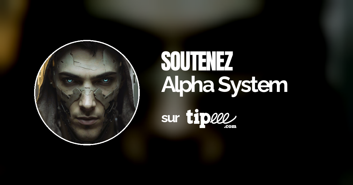 Alpha System – Tipeee