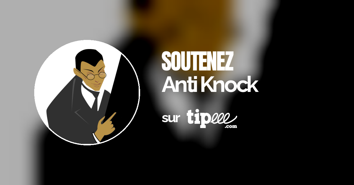 Anti Knock – Tipeee