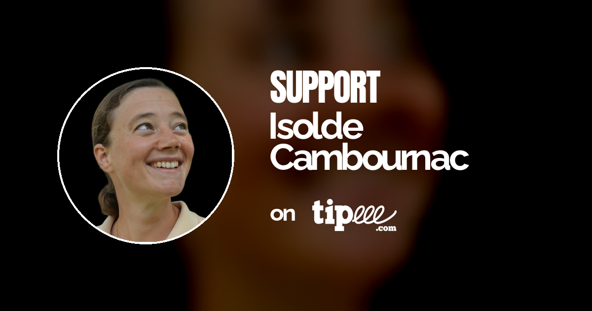 Isolde Cambournac – Tipeee