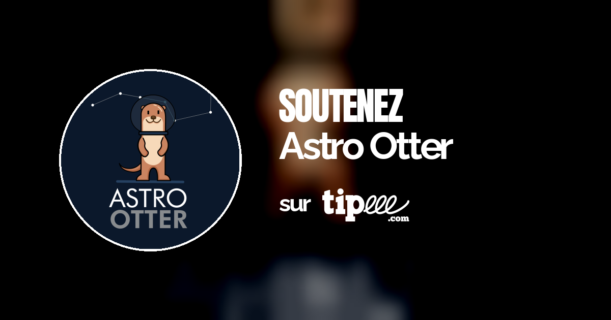 Astro Otter – Tipeee