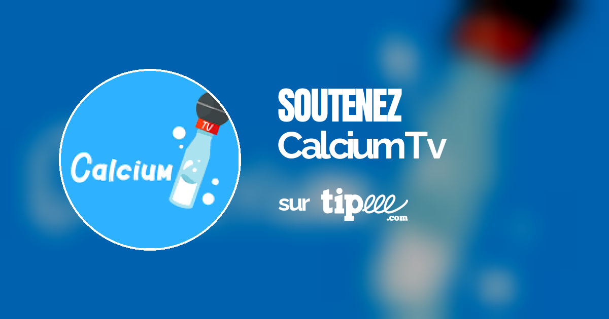 CalciumTv – Tipeee
