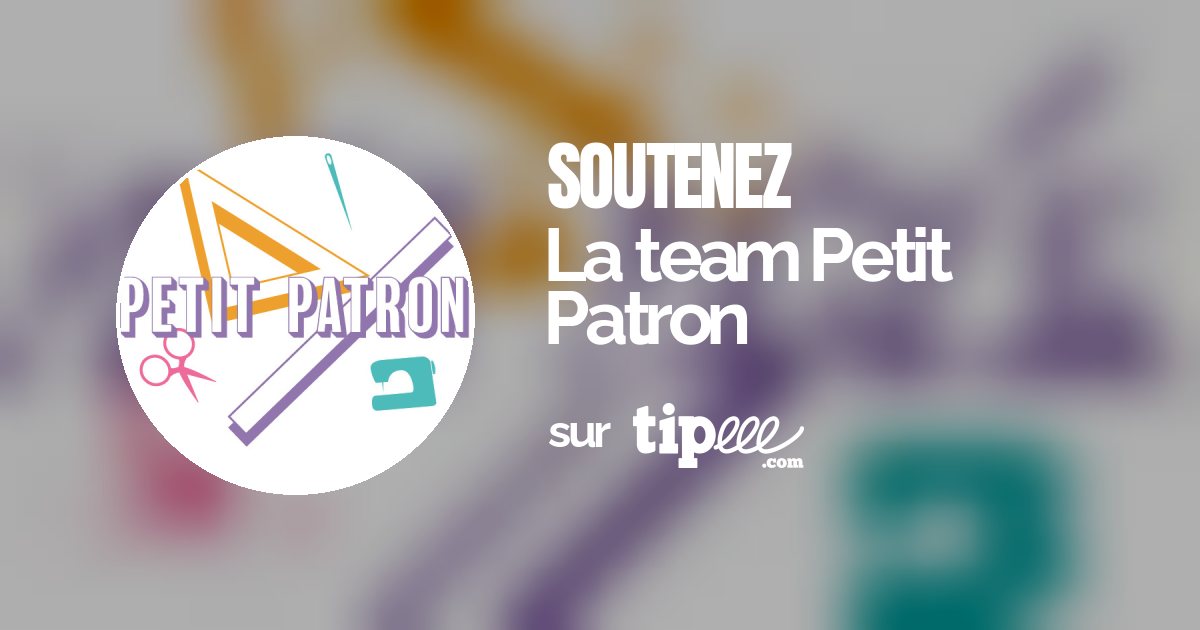 La team Petit Patron – Tipeee