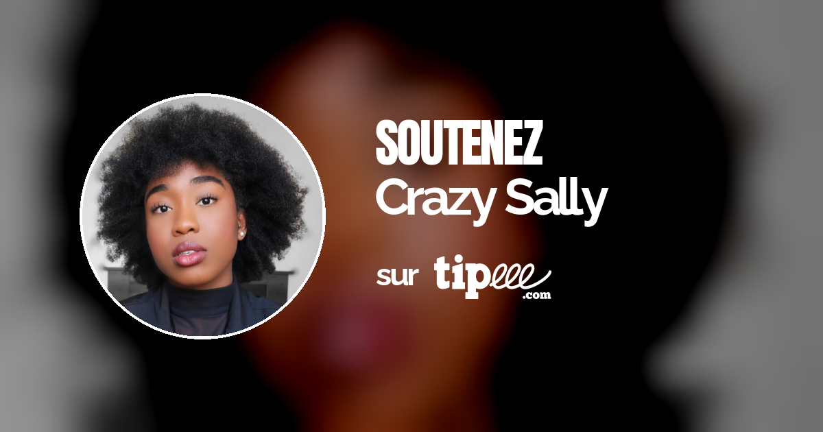 Crazy Sally – Tipeee