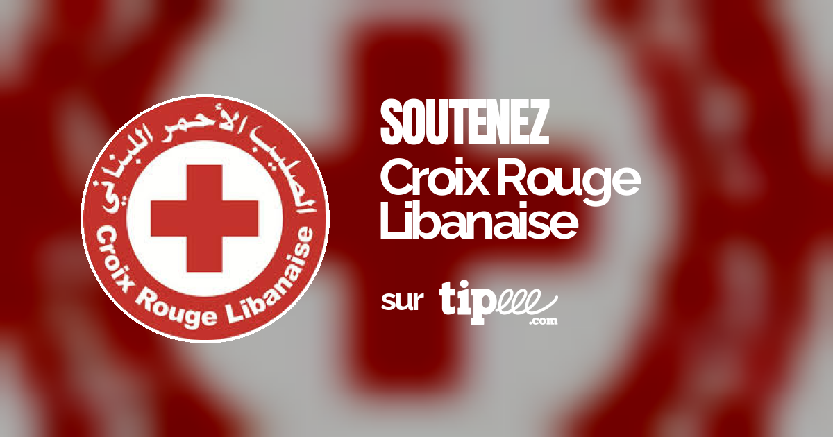 Croix Rouge Libanaise – Tipeee