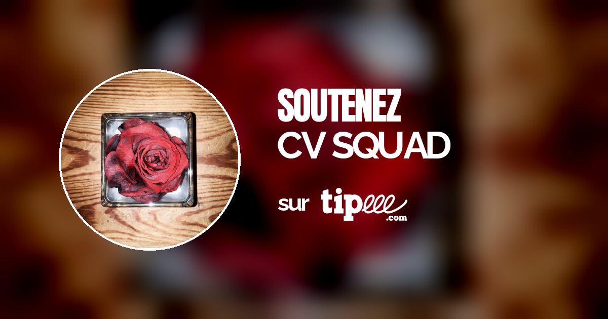 CV SQUAD – Tipeee
