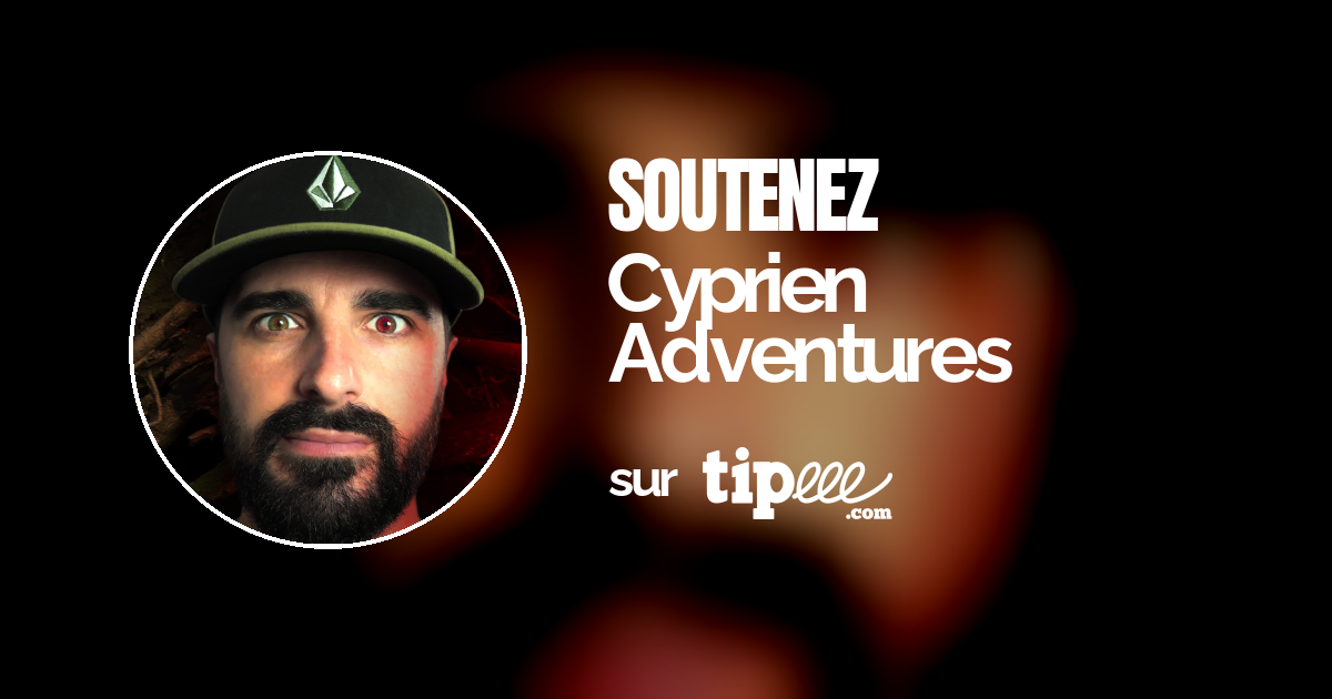 Cyprien Adventures – Tipeee
