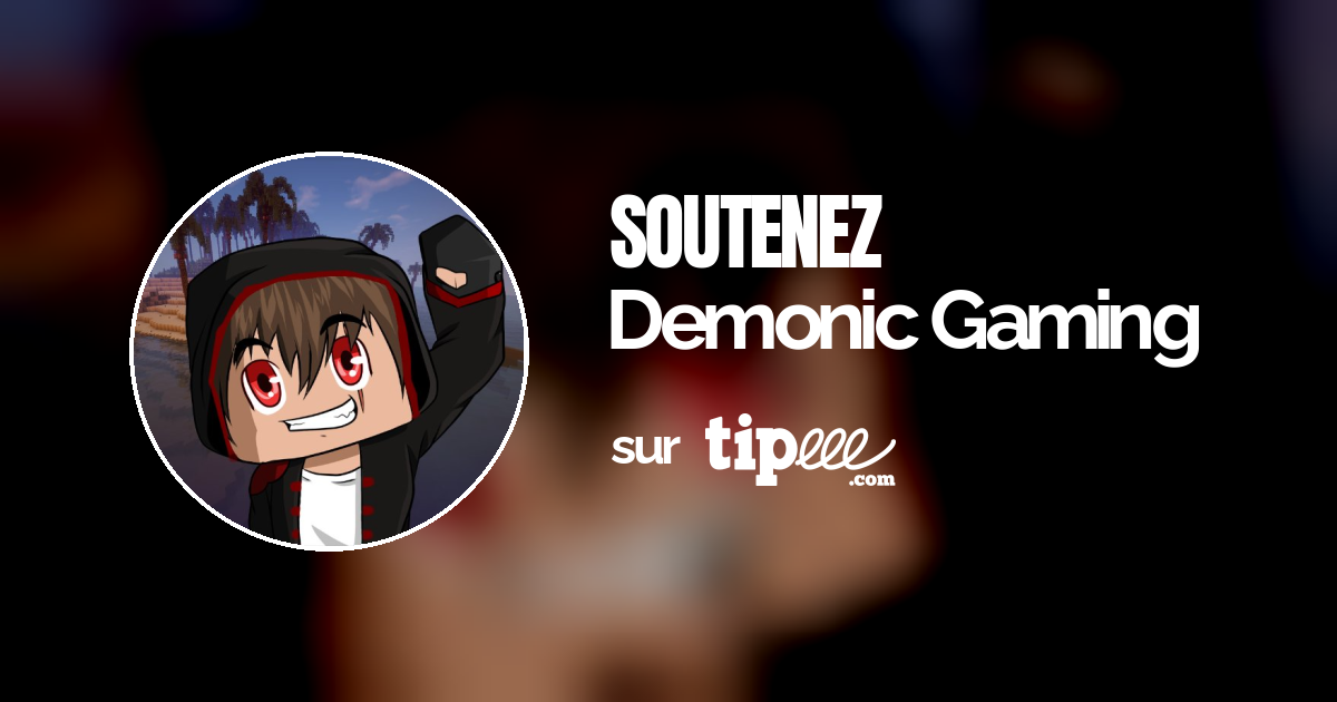 Demonic Gaming – Tipeee