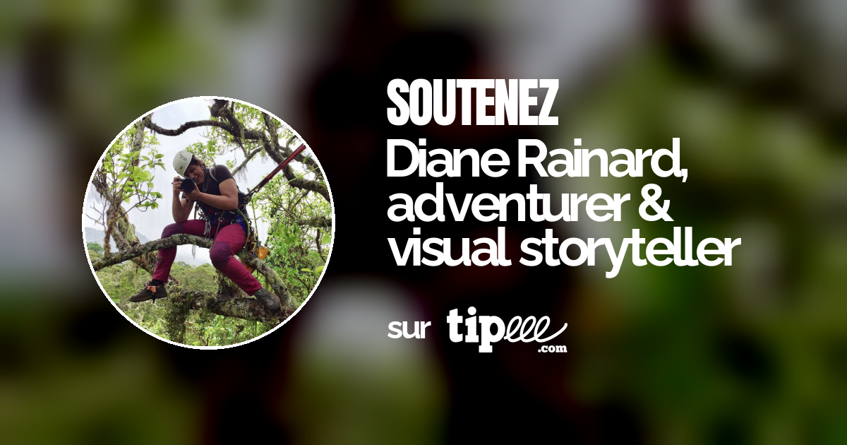 D. "Fox" Rainard, explorer & visual storyteller – Tipeee