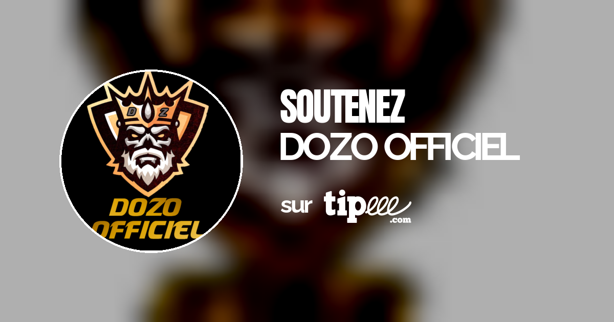 Tipeee – DOZO OFFICIEL – Tipeurs