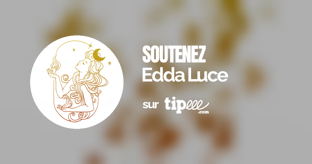 Edda Luce – Tipeee