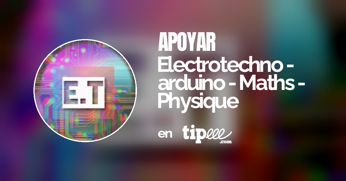 Electrotechno Arduino Maths Physique Tipeee 