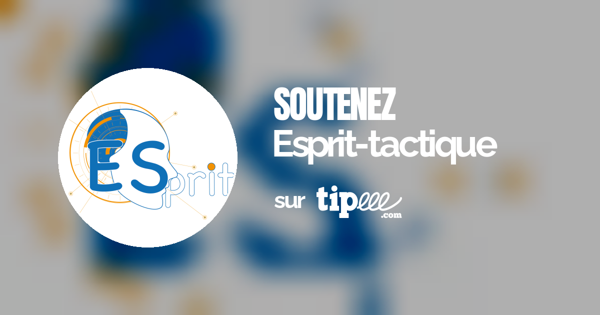 Esprit-tactique – Tipeee