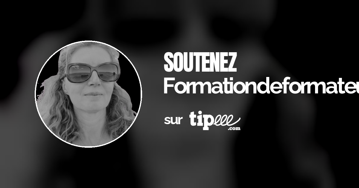 Formationdeformateurs – Tipeee