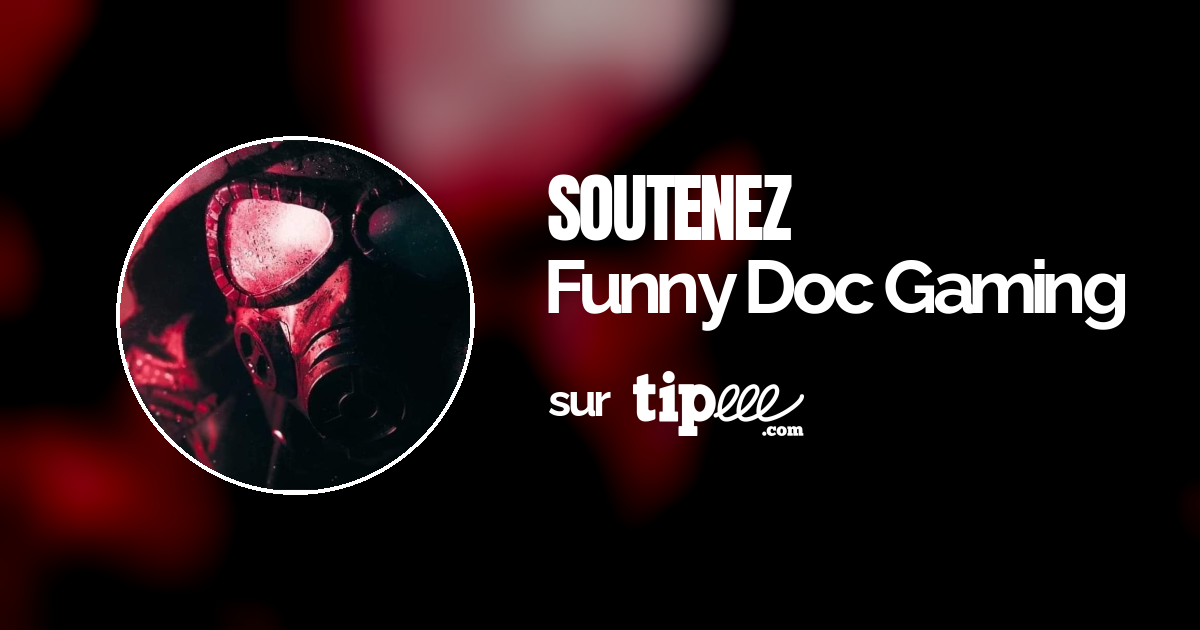 Funny Doc Gaming – Tipeee