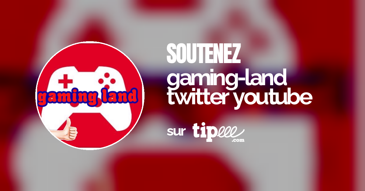Gaming-land twitter youtube – Tipeee