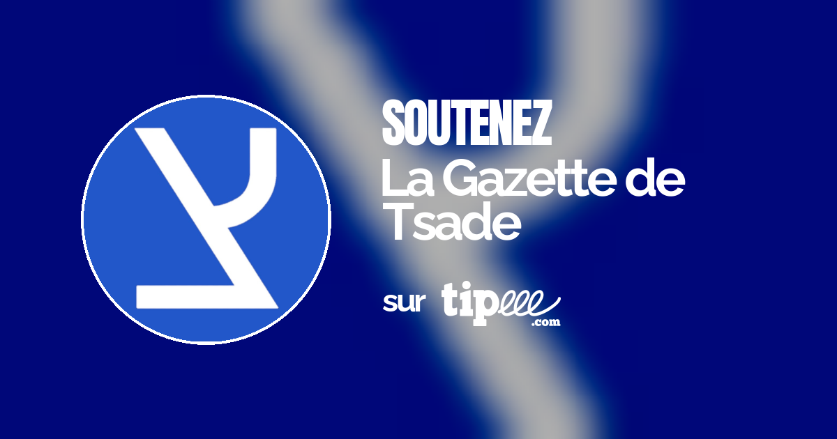 La Gazette de Tsade – Tipeee