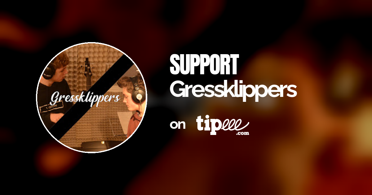 Gressklippers – Tipeee