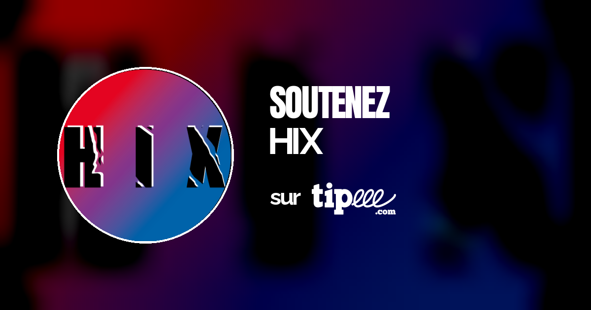 HIX – Tipeee