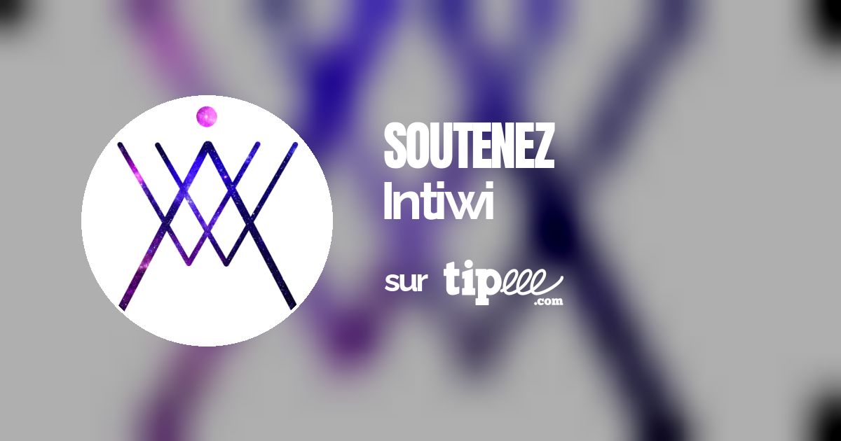 Intiwi – Tipeee