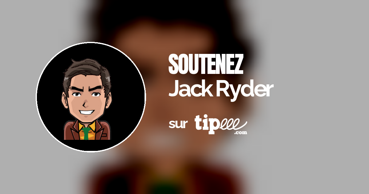 Jack Ryder – Tipeee