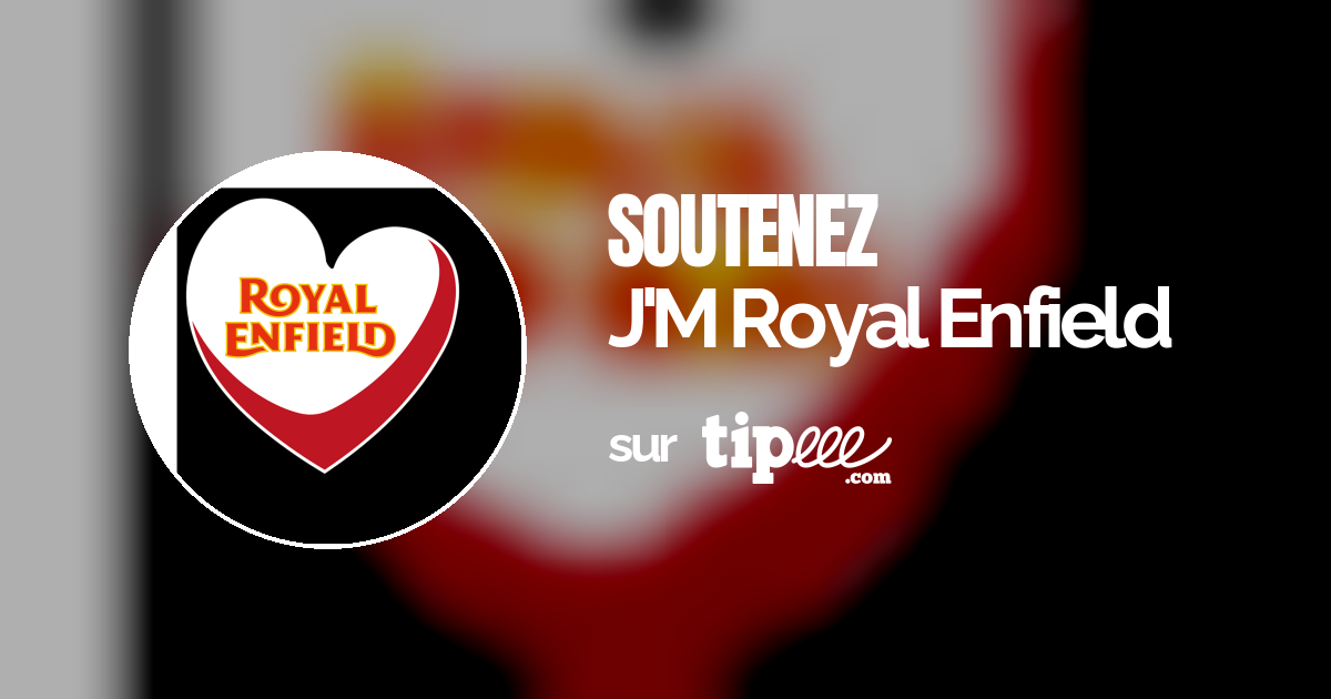 J'M Royal Enfield – Tipeee