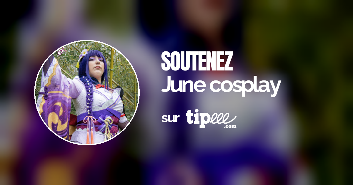 June cosplay – Tipeee