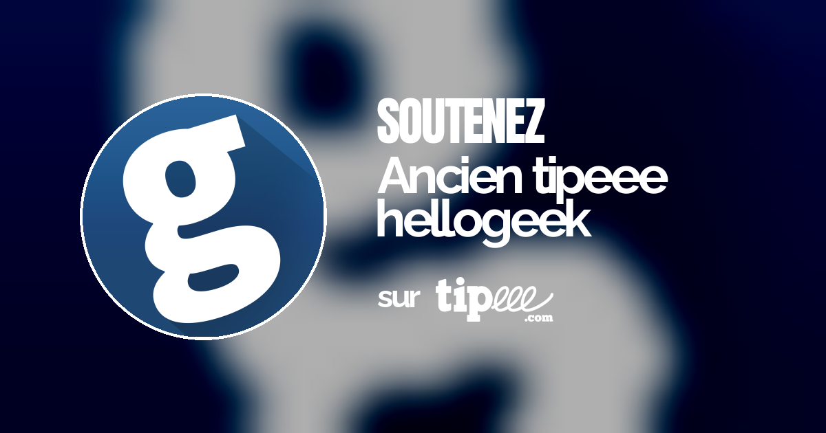 Ancien tipeee hellogeek – Tipeee