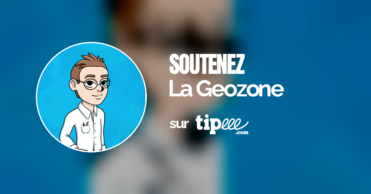 La Geozone – Tipeee