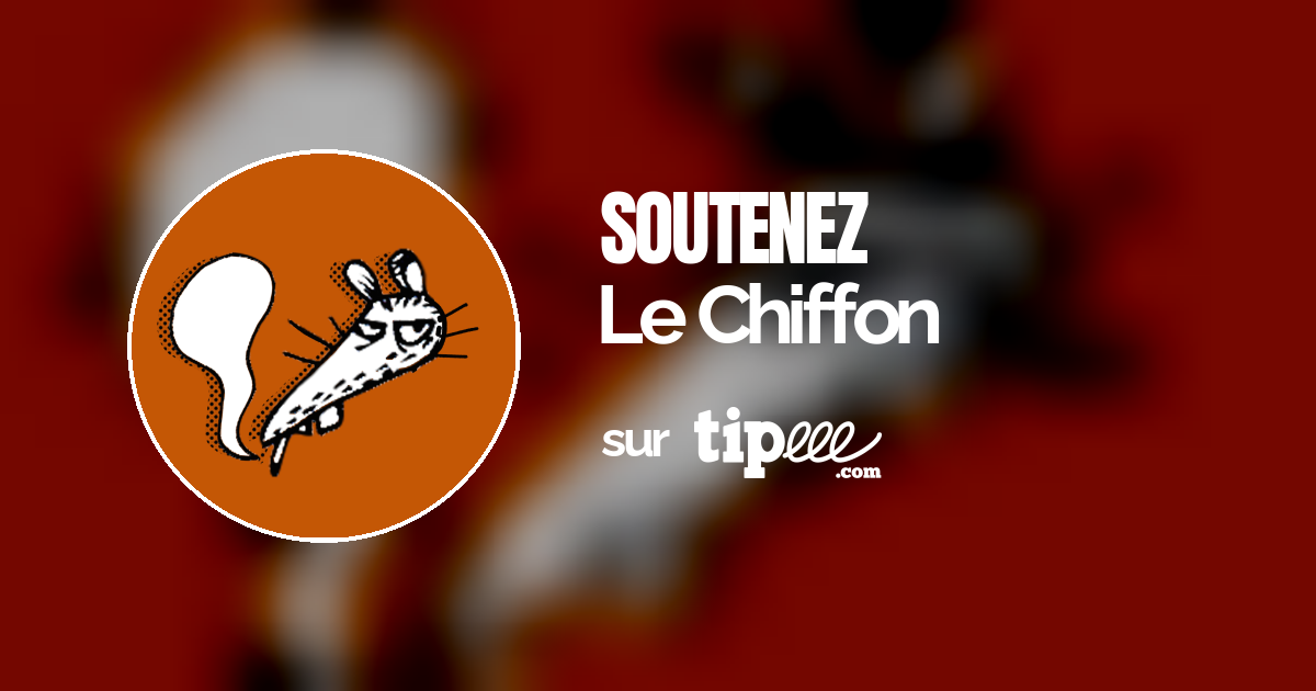 Le Chiffon – Tipeee