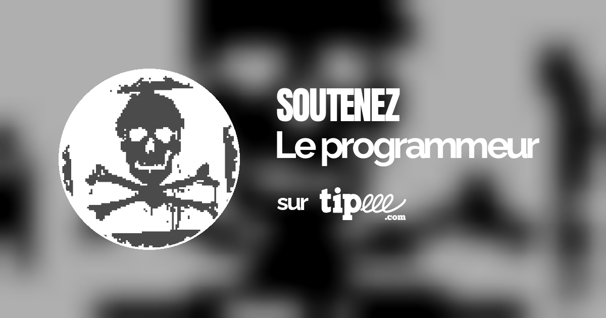 Le programmeur – Tipeee