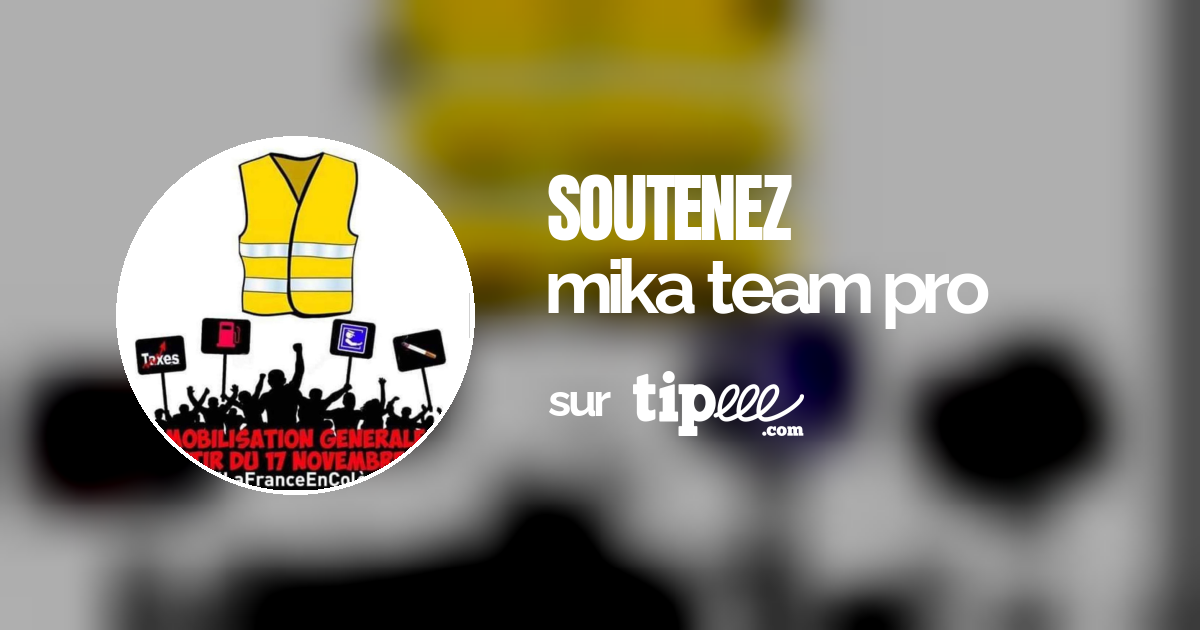 mika team pro – Tipeee