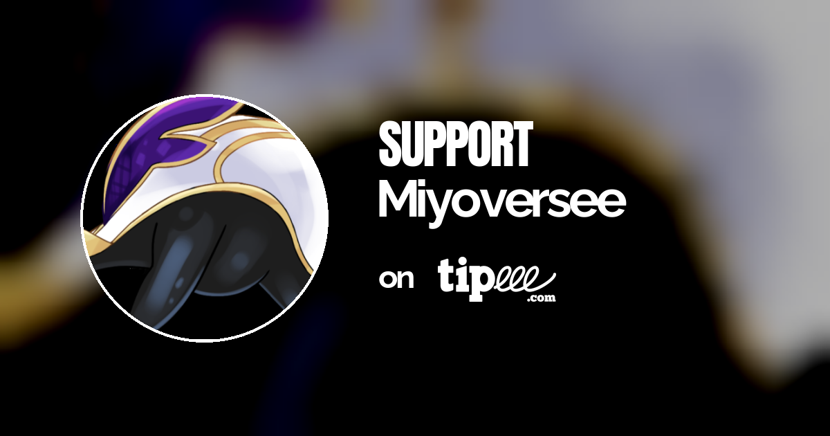Miyoversee – Tipeee