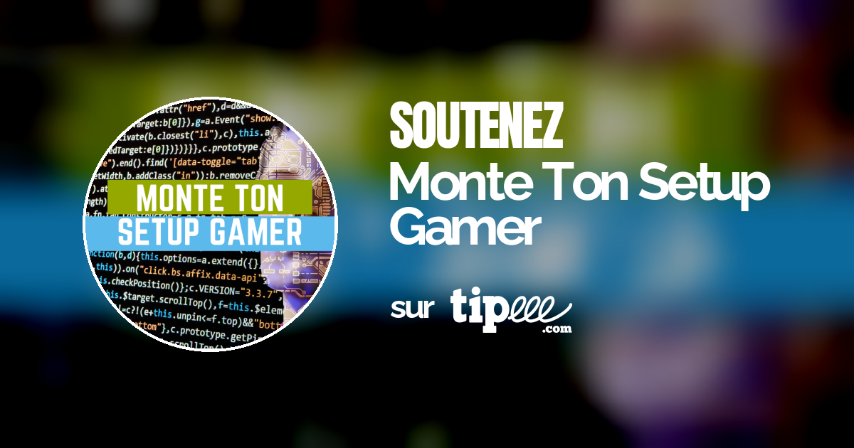 Monte Ton Setup Gamer – Tipeee