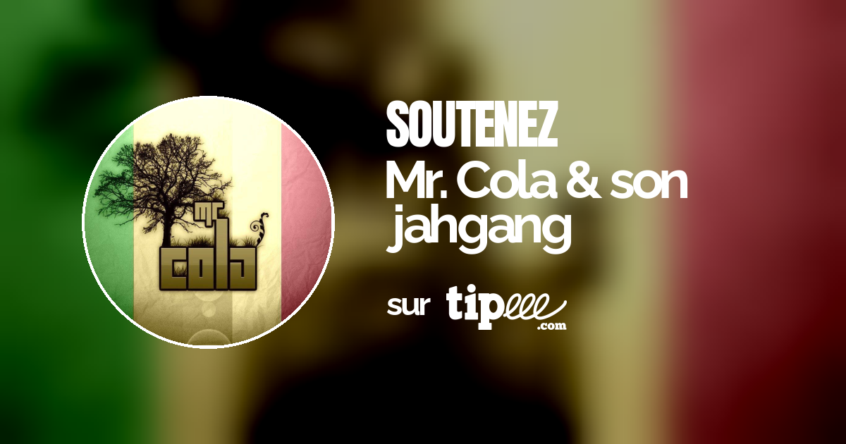 Mr. Cola & son jahgang – Tipeee