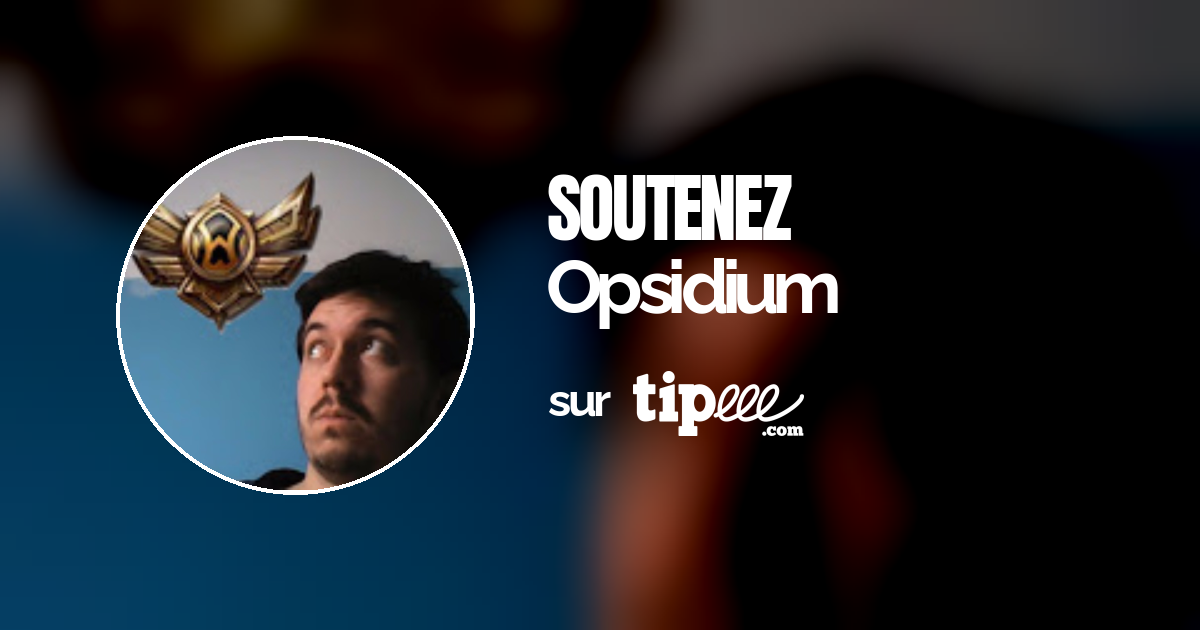 Tipeee – Opsidium – Tipeurs