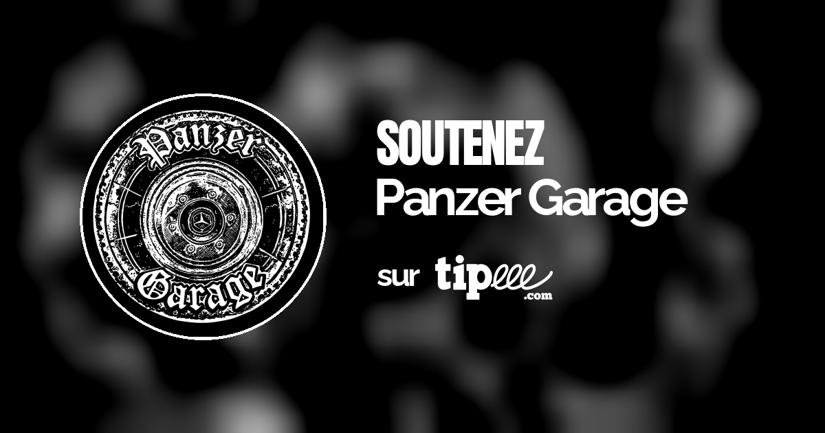 Panzer Garage – Tipeee