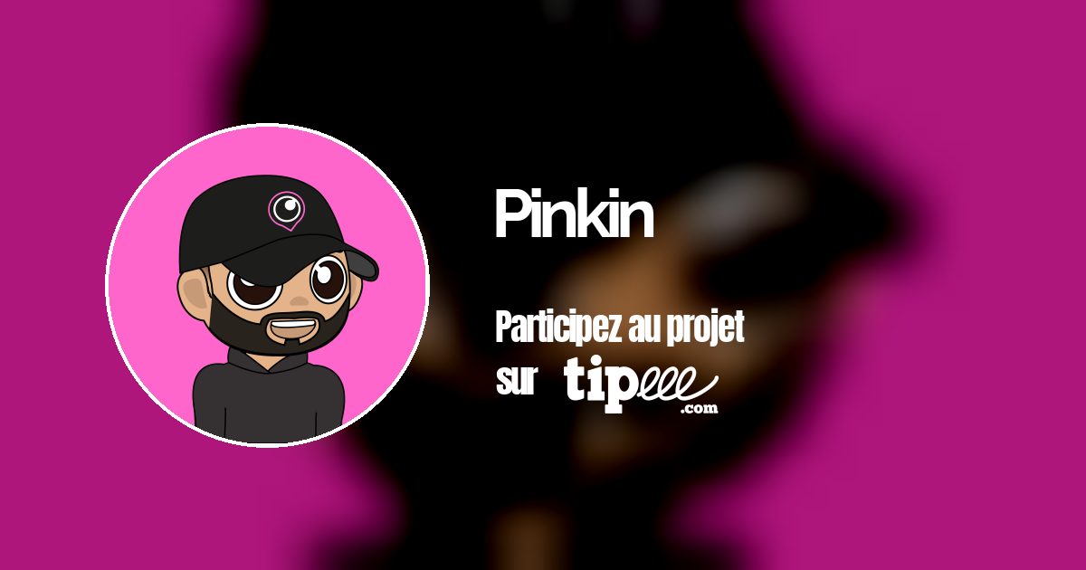 Pinkin – Tipeee