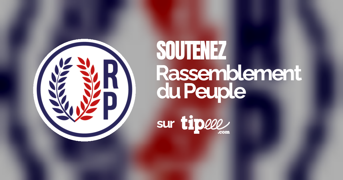 Rassemblement du Peuple – Tipeee