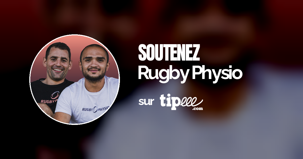Rugby Physio – Tipeee