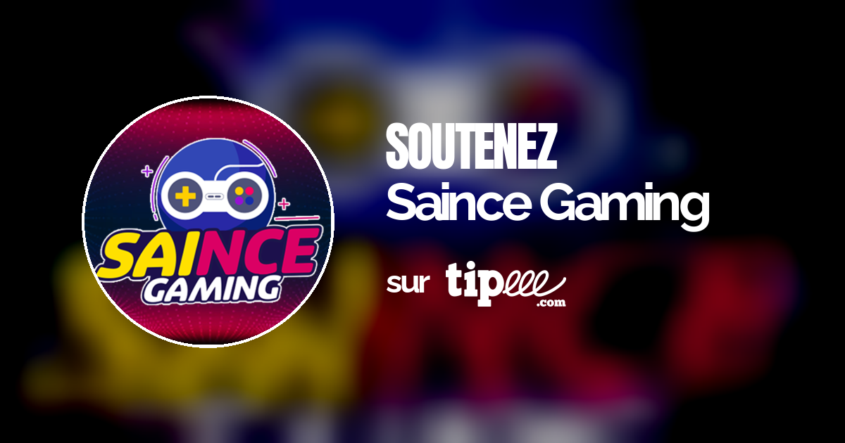 Saince Gaming – Tipeee