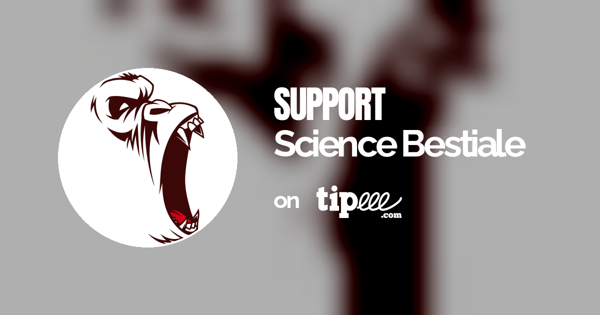 Science Bestiale – Tipeee