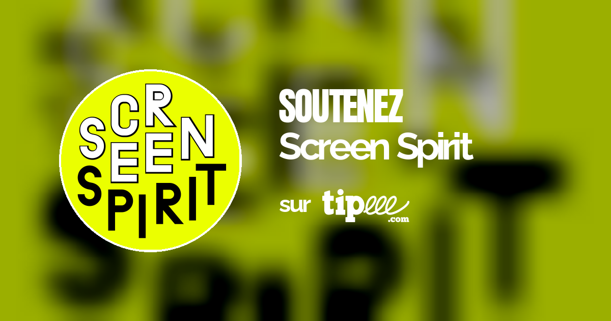 Screen Spirit – Tipeee