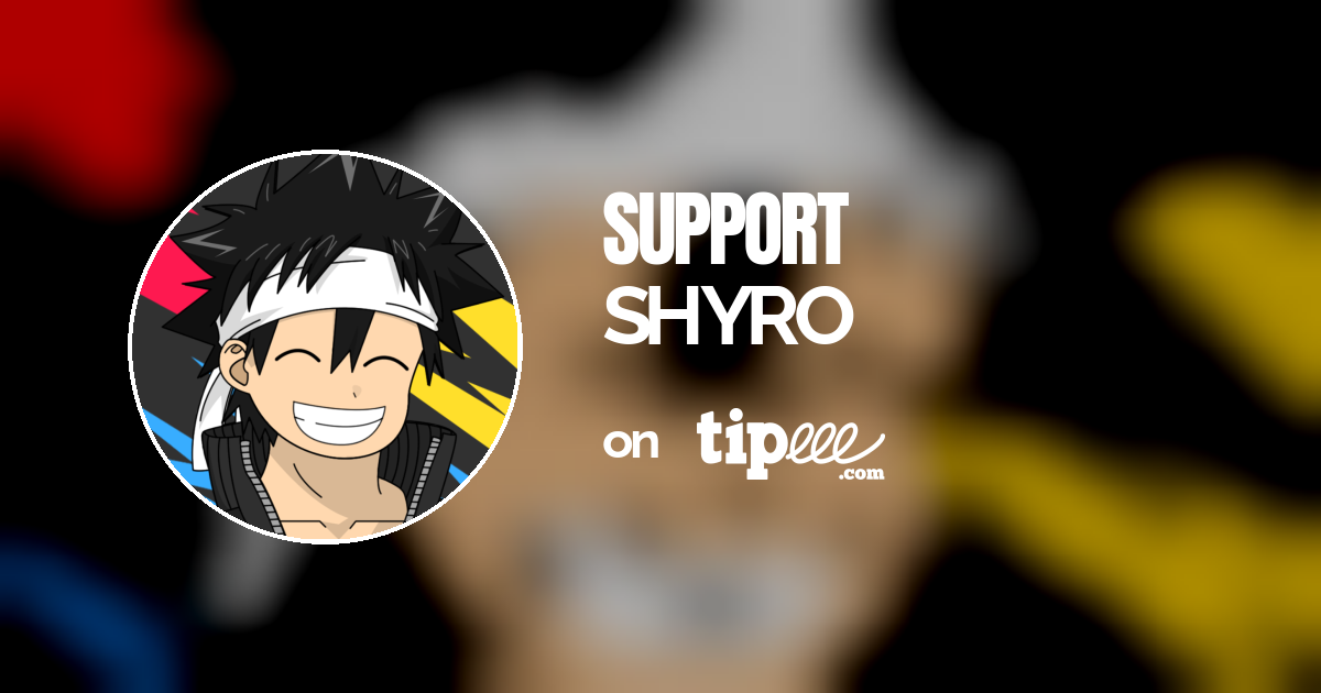 SHYRO – Tipeee
