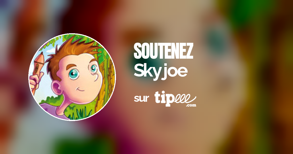 Skyjoe – Tipeee