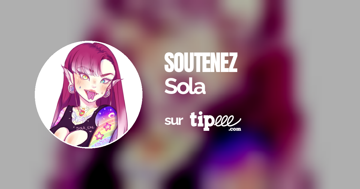 Tipeee – Sola – Tipeurs