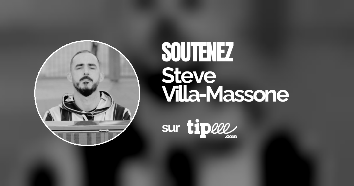Steve Villa-Massone – Tipeee