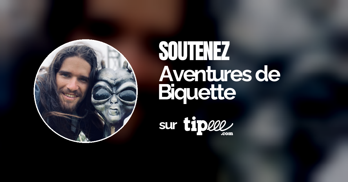 Aventures de Biquette – Tipeee
