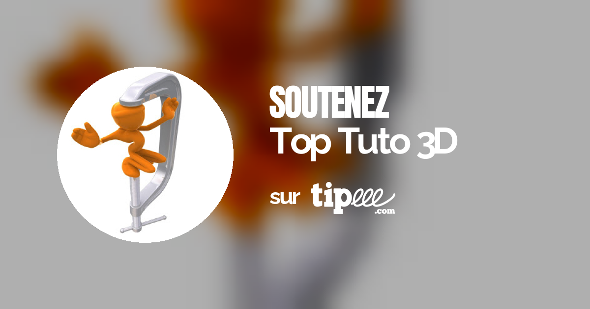 Top Tuto 3D – Tipeee