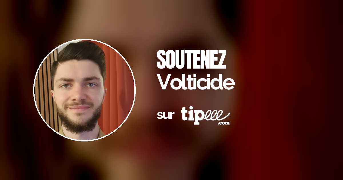 Volticide – Tipeee